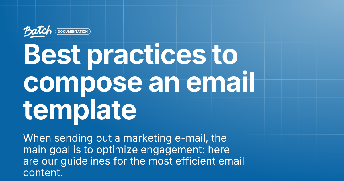 Best practices to compose an email template | Guides & Best practices ...